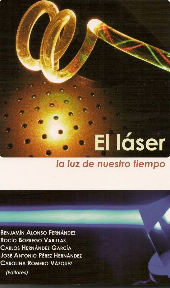 Un nuevo libro sobre el láser se repartirá en institutos y universidades
